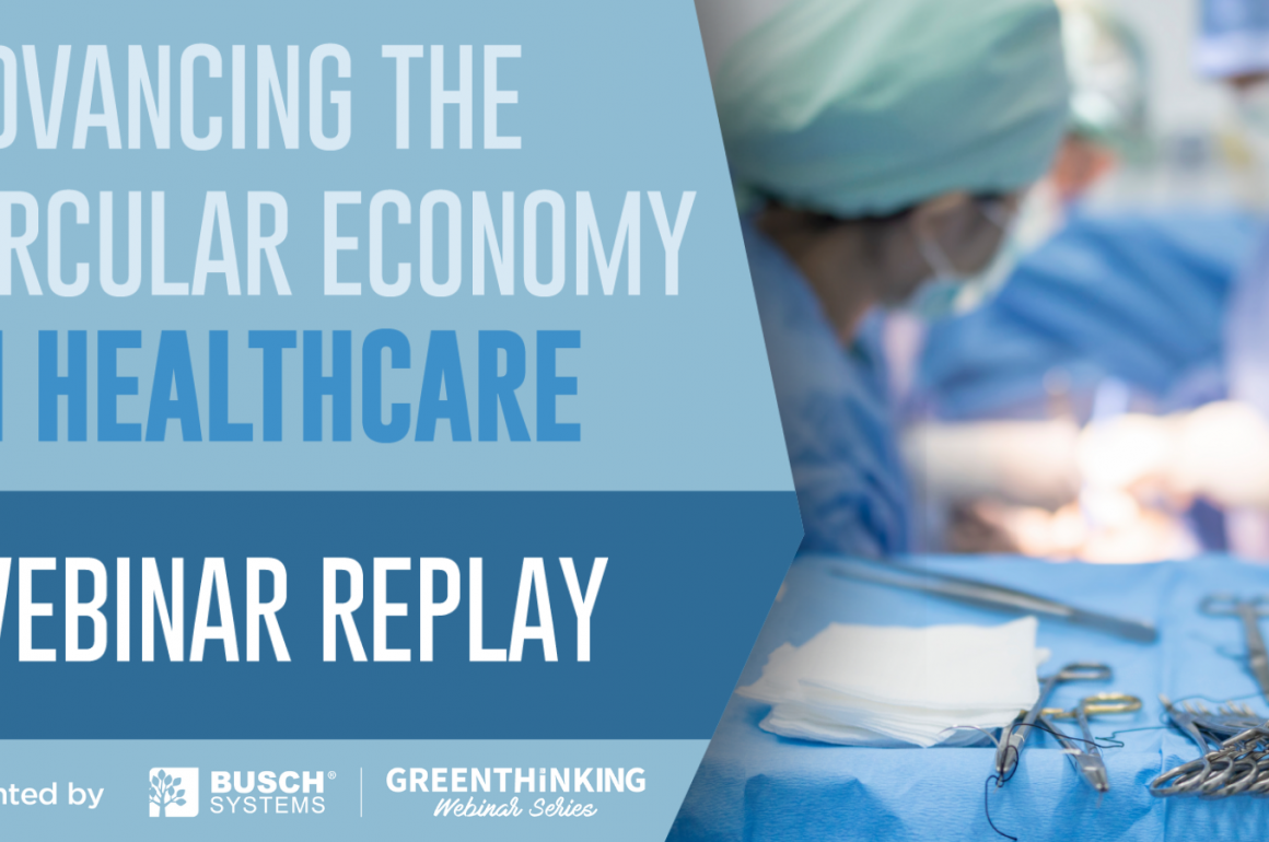 Webinar Recap: Finding the Path from Single-Use to Reuse Webinar Recap: Finding the Path from Single-Use to Reuse