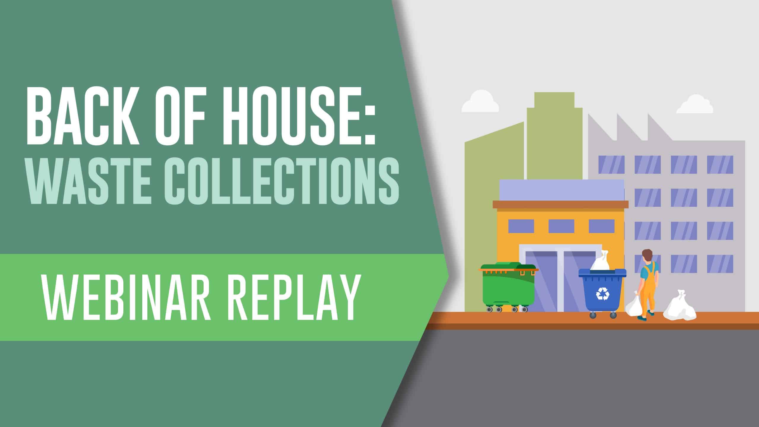 Webinar Recap | Back of House Waste Collection | Busch Sys...